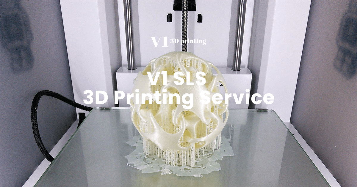 Premium SLS 3D Printing Service | V1 3D Printing Platform